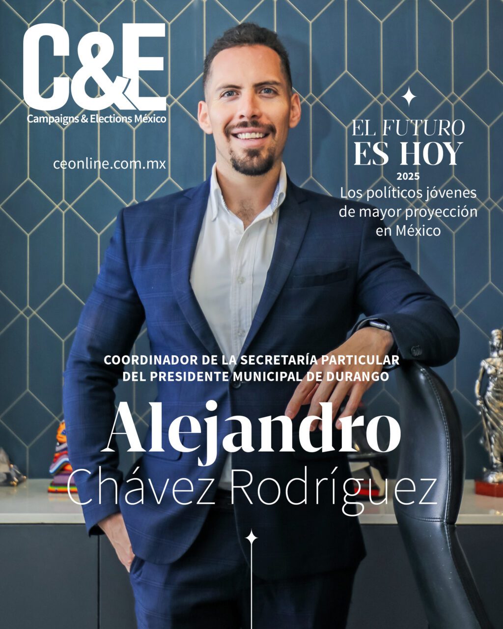 Alejandro Leónides Chávez Rodríguez - Campaigns and Elections México
